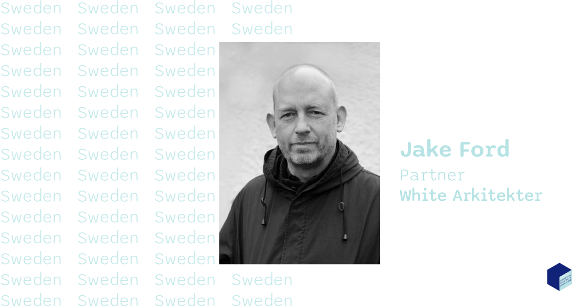 Jake Ford || Sweden - International Architects Sweden